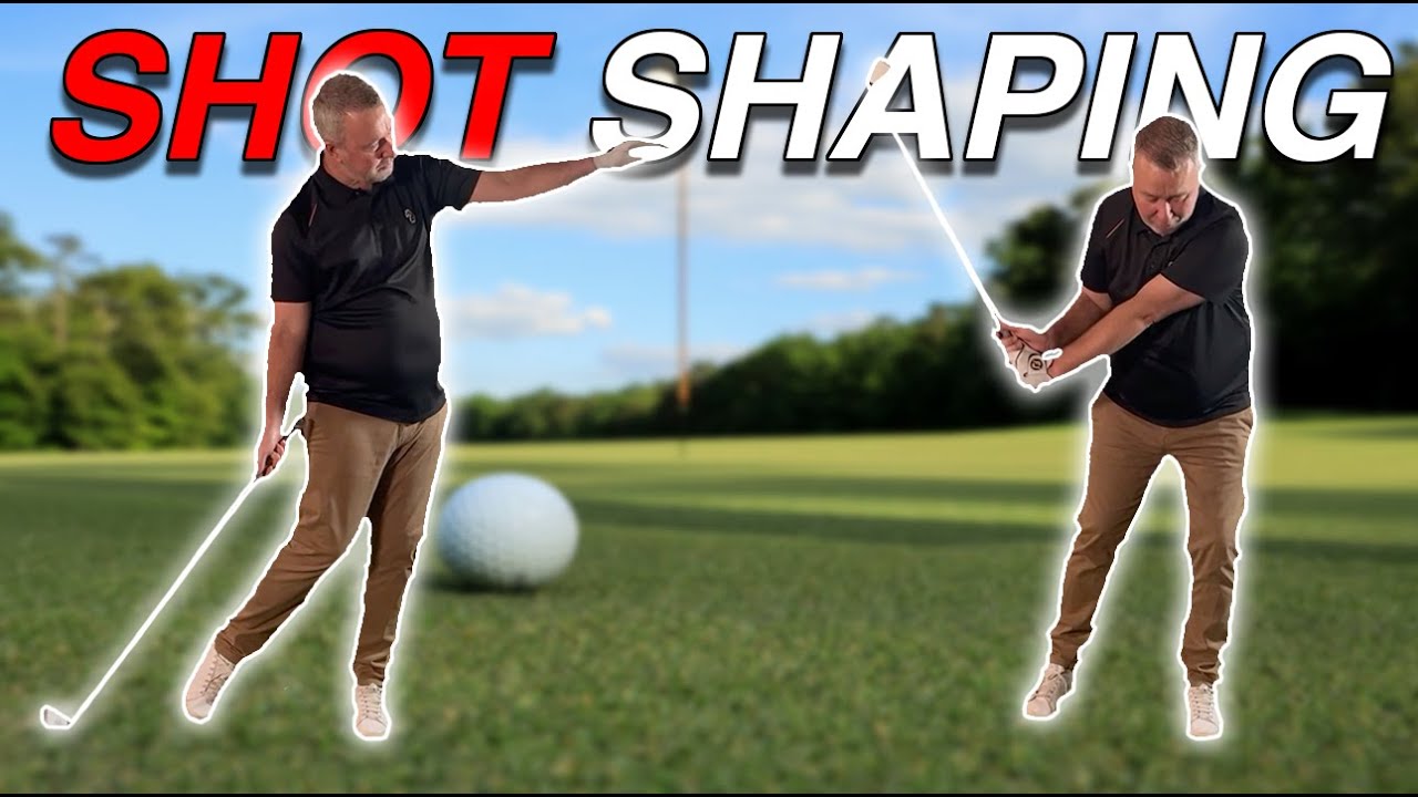 How to SHOT SHAPE in Golf (Draws and Fades) Made Easy - YouTube