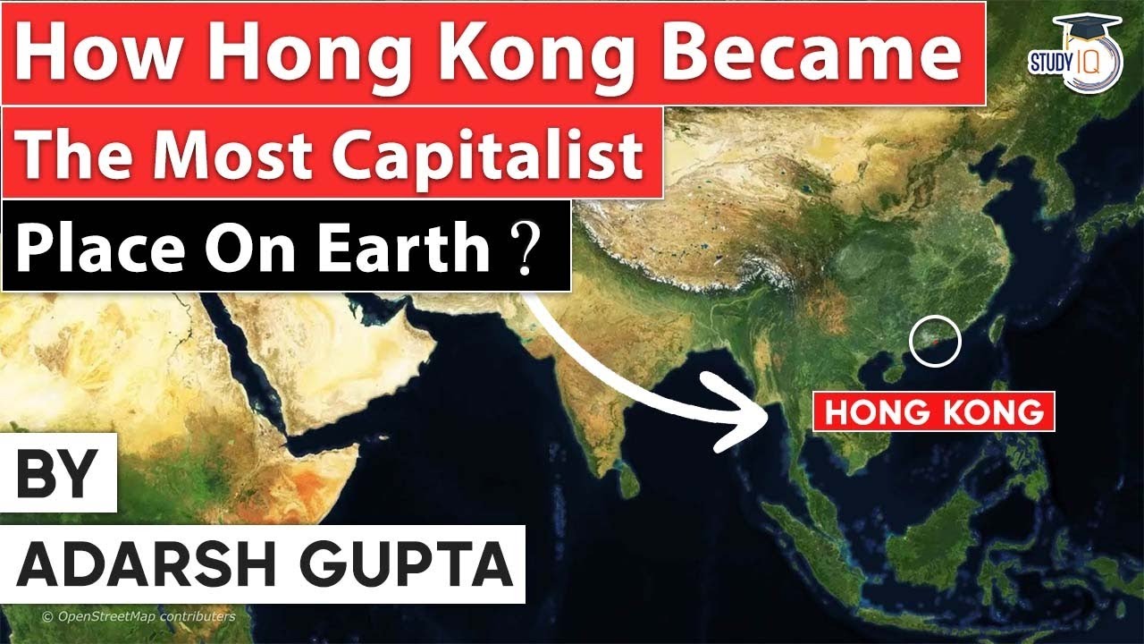How Hong Kong became World's Most Capitalists Economy? Why is Hong Kong ...