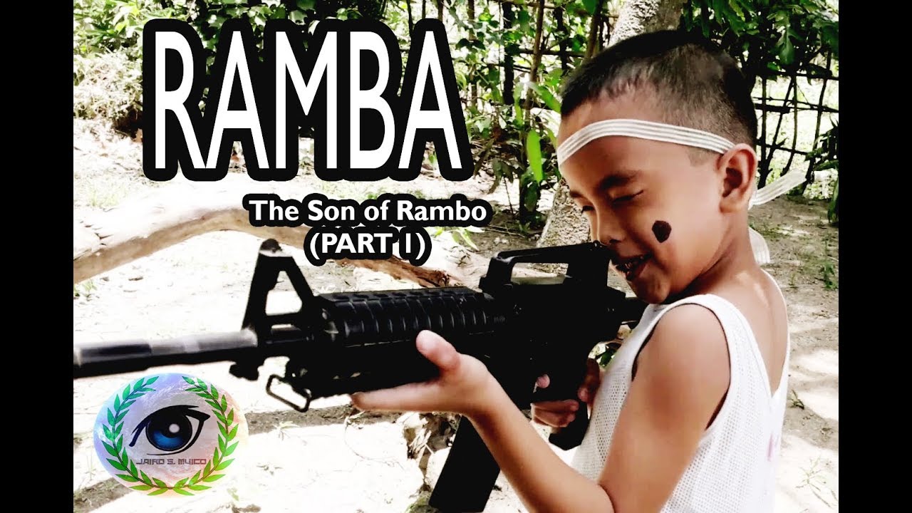Ramba: The Son of Rambo (Part 1) - YouTube