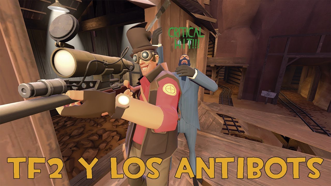 TF2 - ¿Qué son los Antibots? - YouTube