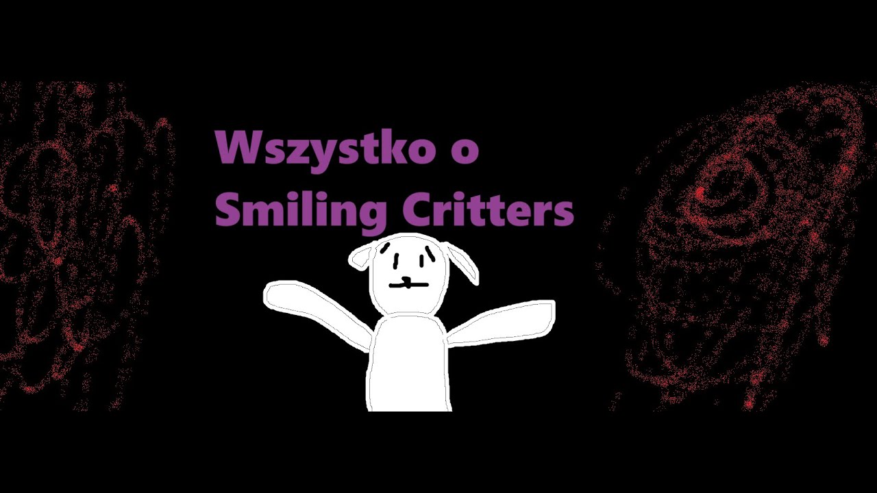 Wszystko o Smiling Critters [Poppy Playtime chapter 3] - YouTube