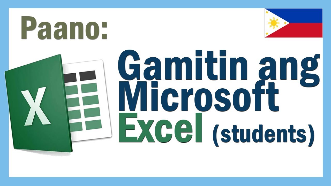 Paano Gamitin Ang Excel