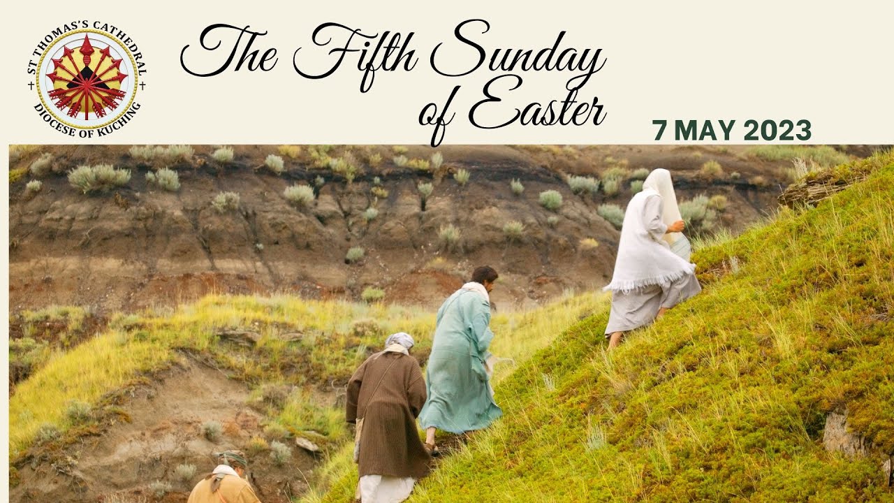 THE FIFTH SUNDAY OF EASTER SERVICE WITH HOLY COMMUNION (IN ENGLISH ...