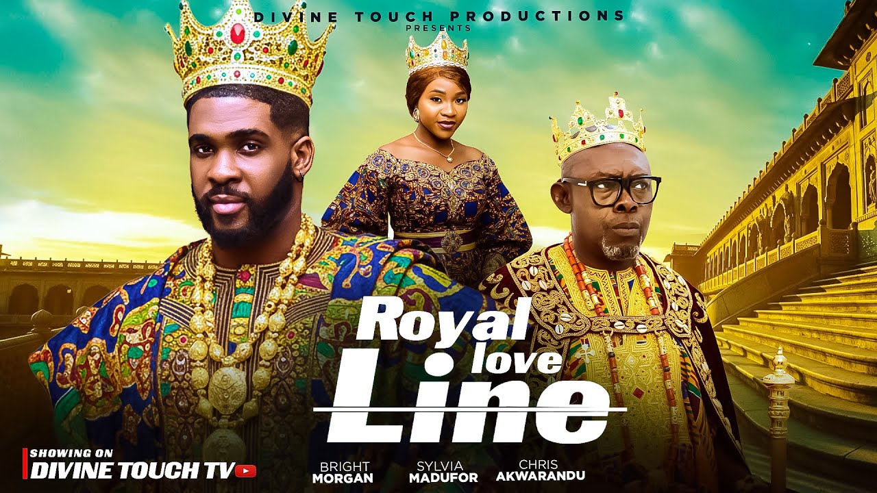 ROYAL LOVE LINE - BRIGHT MORGAN/SYLVIA MADUFOR/ NIGERIAN MOVIES 2026 ...