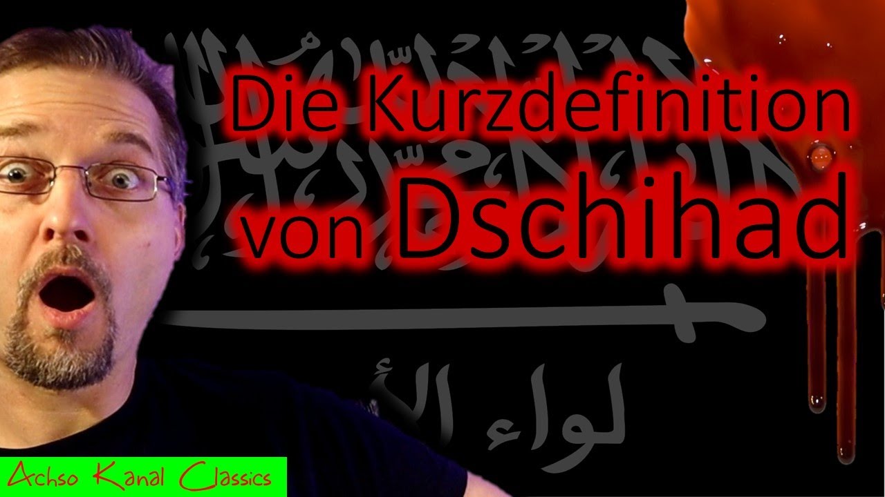 Kurzdefinition: Was ist Dschihad? Der islamische "Heilige Krieg" - YouTube