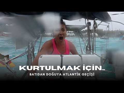 Atlantik'in Ortasında Kâbus: Fırtınada Başka Tekneye Çarptık