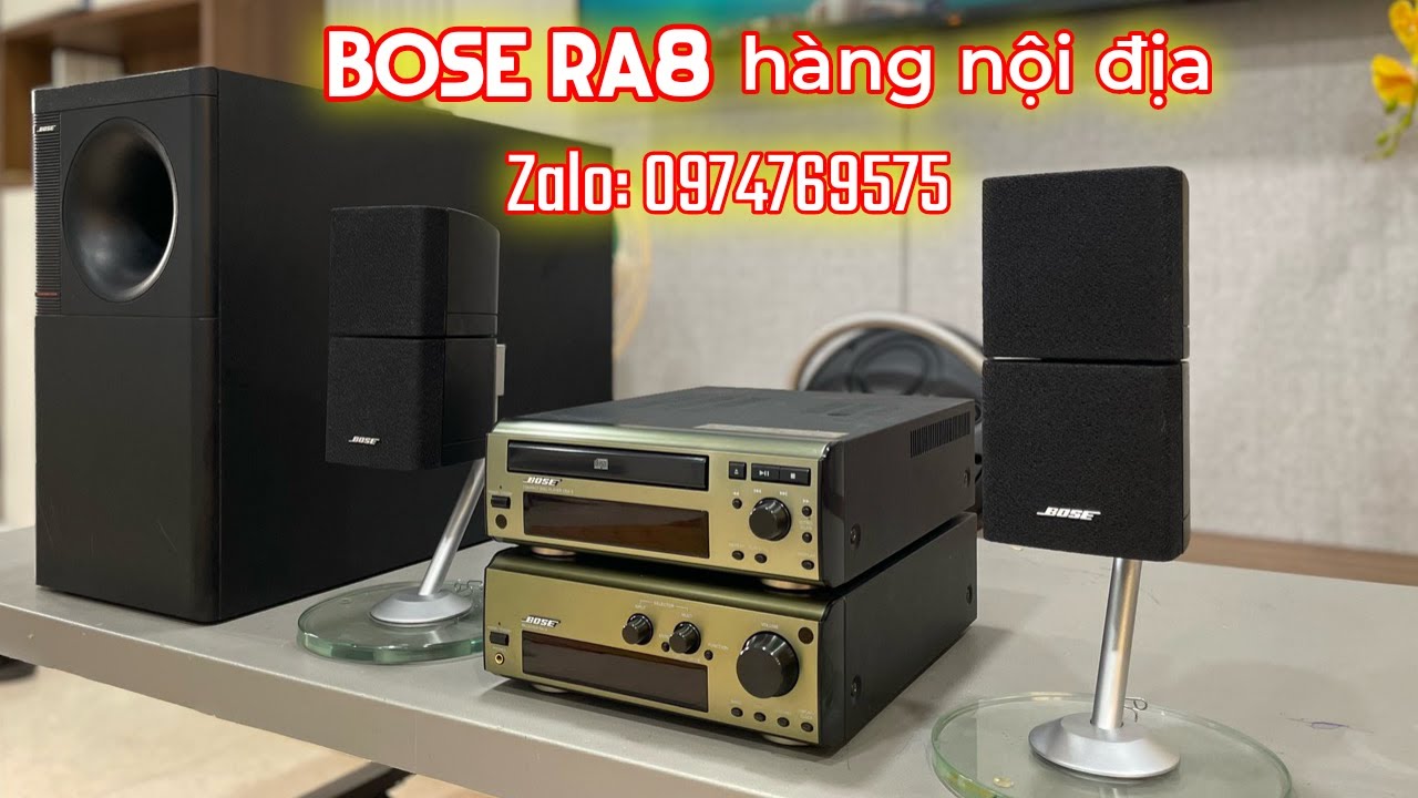 Dàn bose RA8 made in mexico. Loa acoustimass 5 series 2 cho âm trầm xuống sâu cực hay chỉ tiết ...