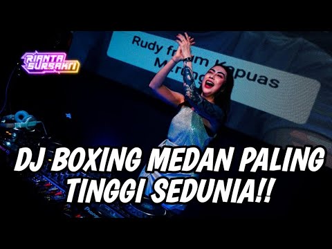 DJ BOXING MEDAN PALING TINGGI SEDUNIA !! JUNGLE DUTCH BOXING FULL BASS ...