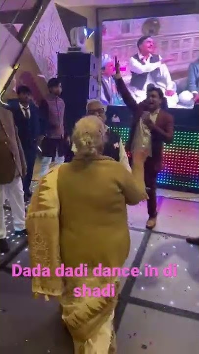 Dada dadi dance in di’s shadi - YouTube