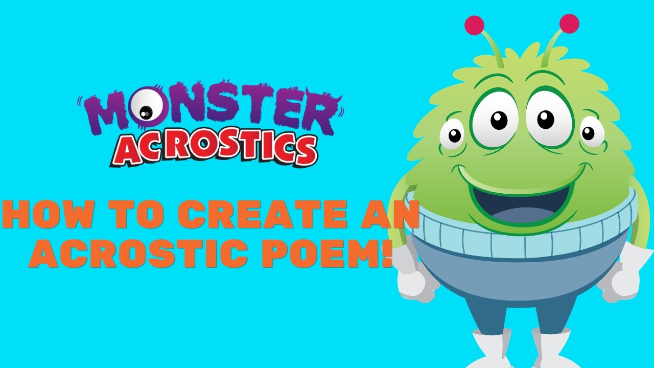 Monster Acrostics: How To Create An Acrostic Poem - YouTube