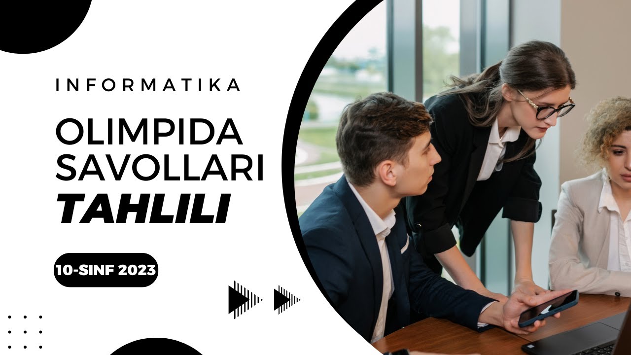 10-sinf informatika olimpiada savollari 2023-yil (tuman bosqich - YouTube