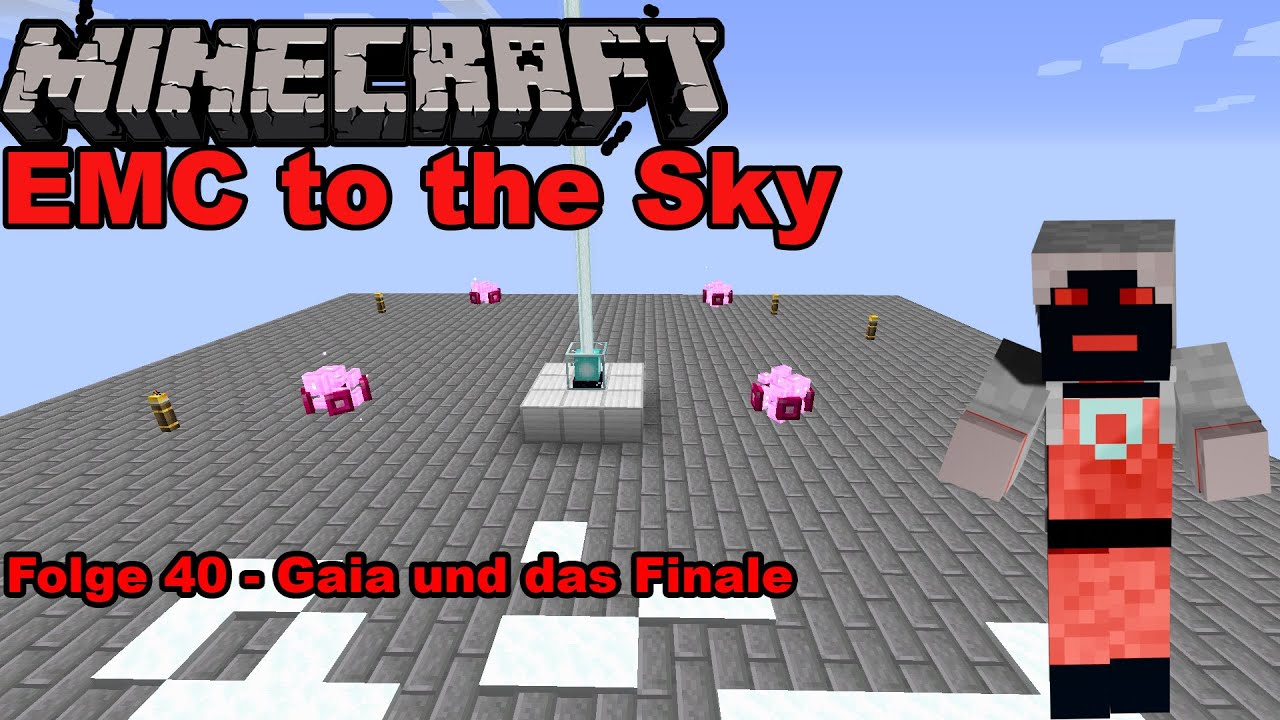 Emc to the Sky Folge 40 Gaia und das Finale - YouTube