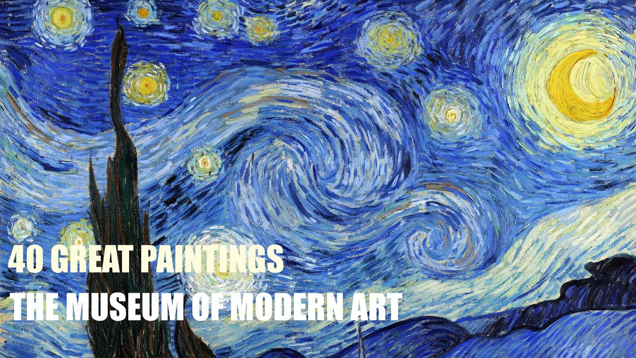 Museum of Modern Art, NY (MoMA) – 40 Great Paintings (HD Collection ...