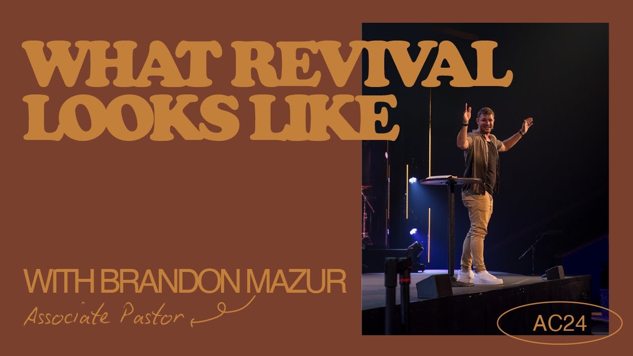 What Revival Looks Like | Brandon Mazur | Amplify Church - YouTube