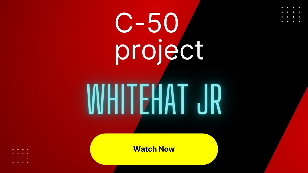 Whitehat jr Class 50 project - YouTube