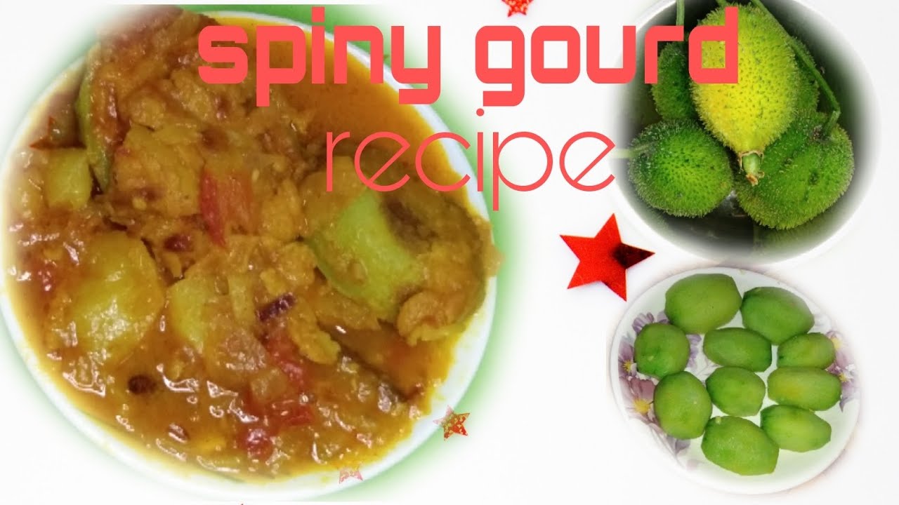 spiny gourd recipe,,,bhat karela recipe in assam - YouTube