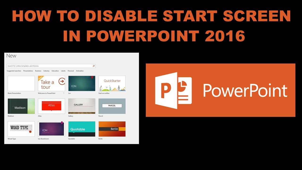 How to disable the start screen in PowerPoint 2016 - YouTube