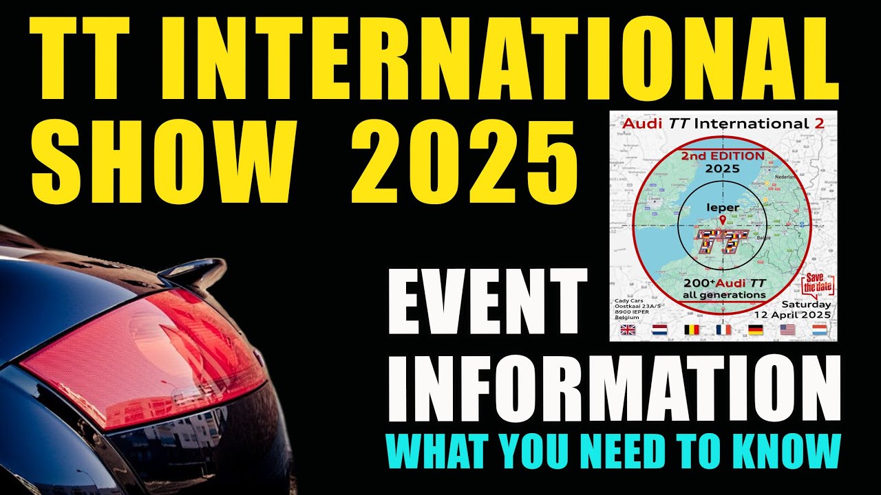 Audi TT International Show 2025 - Ypres - Event information - YouTube