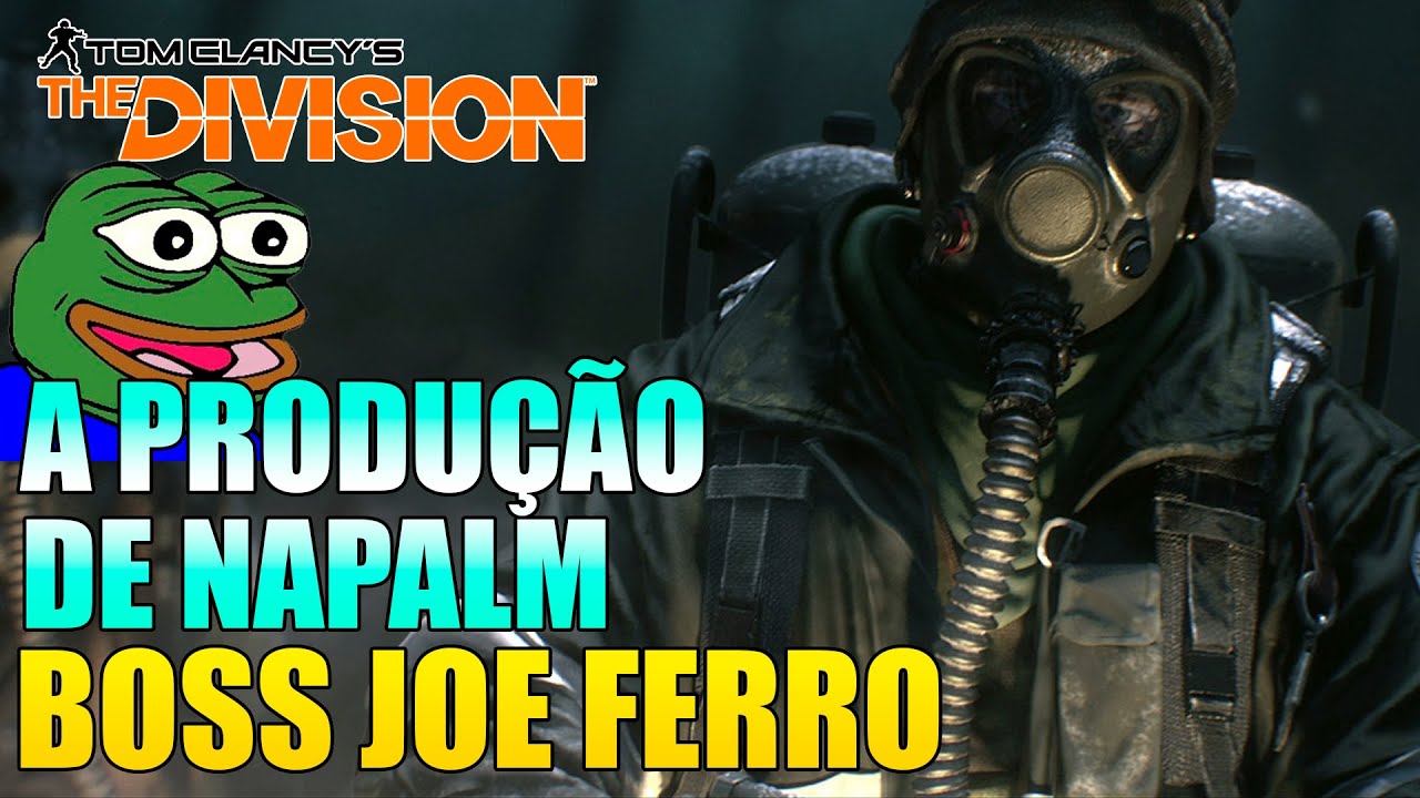 The Division - A Produção de Napalm: Boss Joe Ferro - YouTube