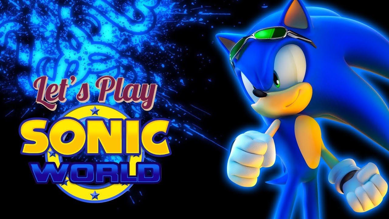 Let's Play Sonic World [Team Sonic] - YouTube