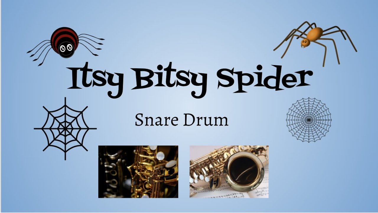 Itsy Bitsy Spider Snare Drum - YouTube