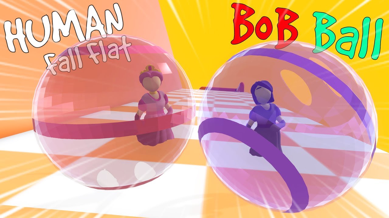 We are STUCK in a Hamster Ball! | Human Fall Flat: Bob Ball - YouTube
