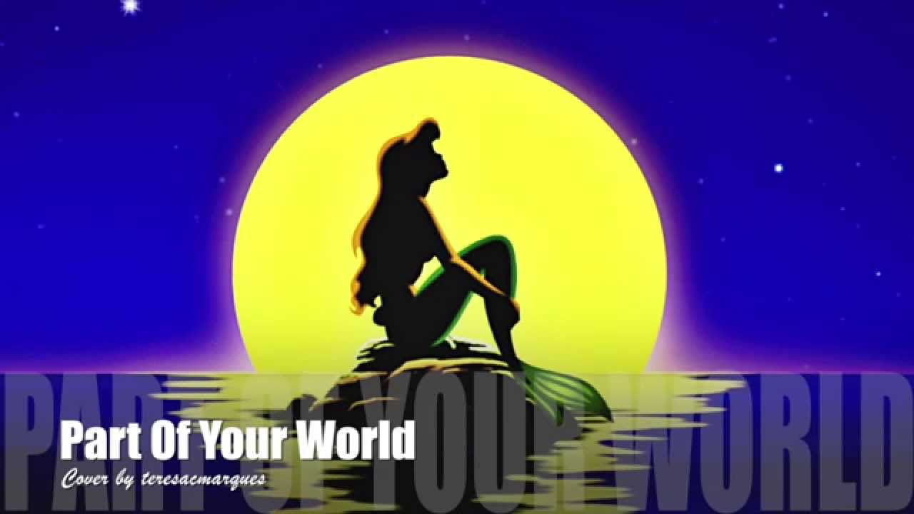 ||TLM|| - Part Of Your World (One-Take Cover) - YouTube