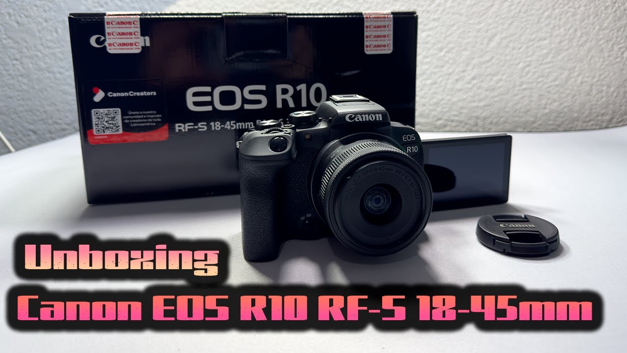 Canon EOS R10 RF-S18-45mm, Unboxing, te enseño que contiene la caja ...
