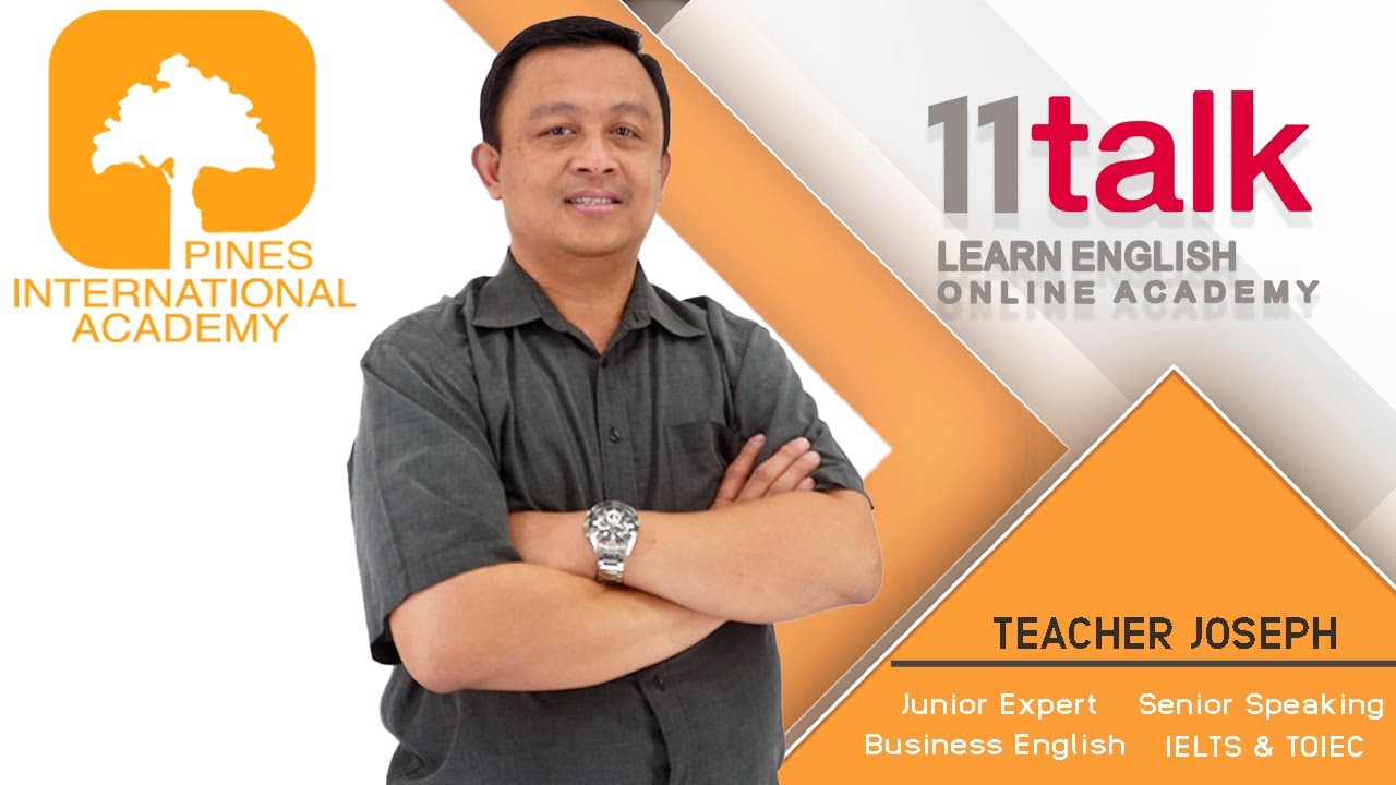 Learn English Online with Teacher Joseph at 11talk - YouTube