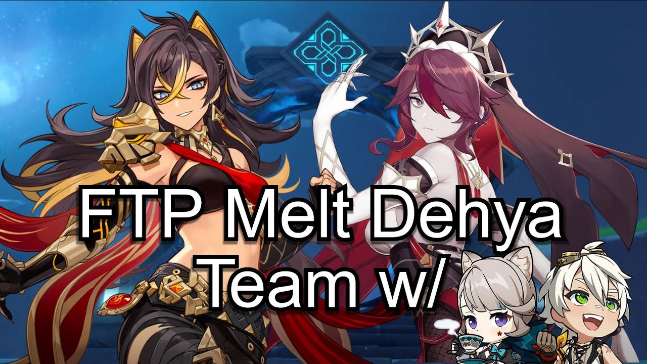 Showcasing my FTP Melt Dehya team in the Abyss! (Build guide, thoughts ...
