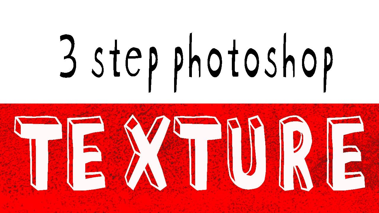3 Easy steps for Photoshop texture - YouTube
