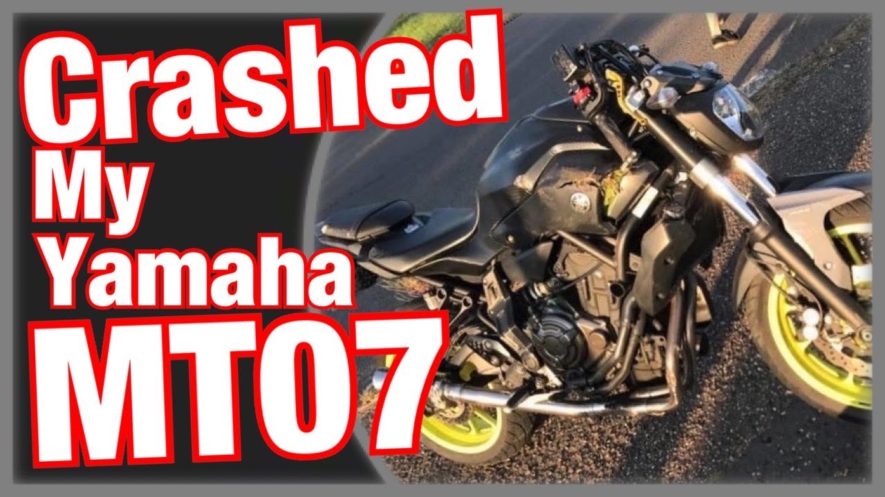 Crashed My Yamaha MT07 - YouTube