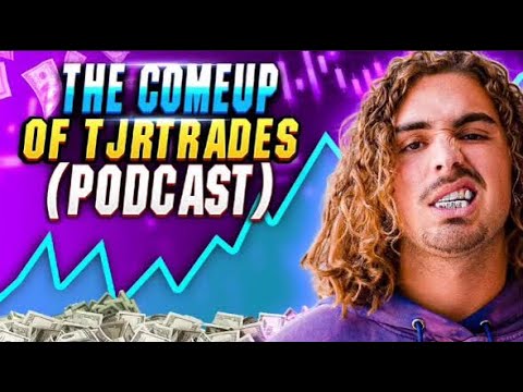 The COMEUP of TJR TRADING (Full Podcast) - YouTube
