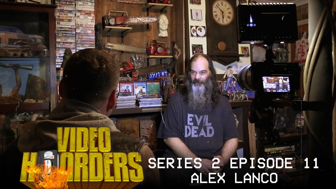 VIDEO HOARDERS | Series 2 Episode 11 | Alex Lanco - YouTube