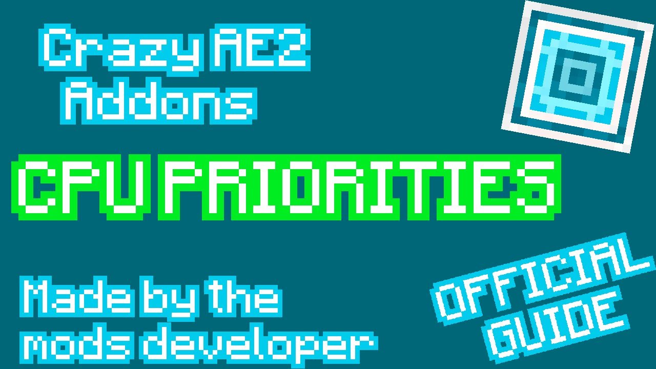 [Tutorial] Crazy AE2 Addons - CPU Priorities - YouTube