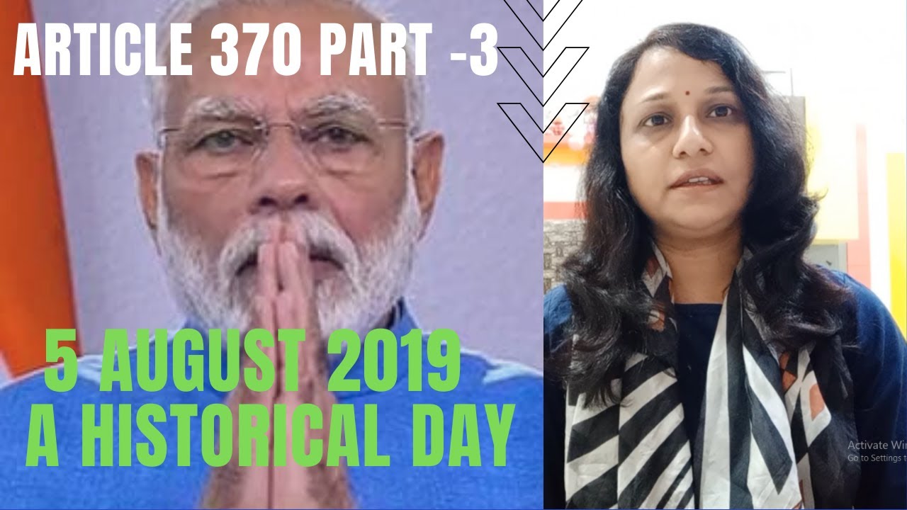 Artical 370 Part -3 A Historical Day||Dr. Richa Bajaj| - YouTube