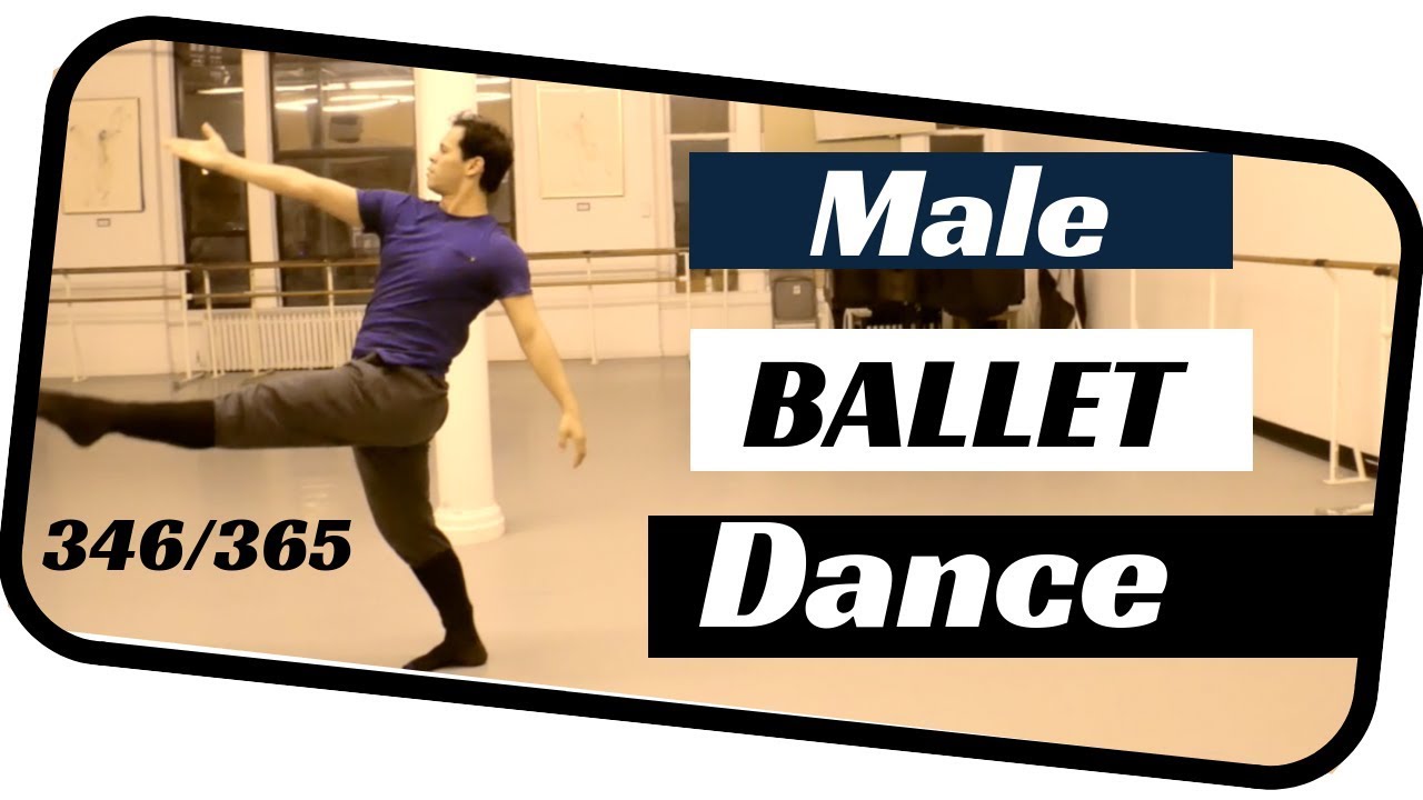 Male ballet solo- dancing everyday ballets- ballet 346 - YouTube