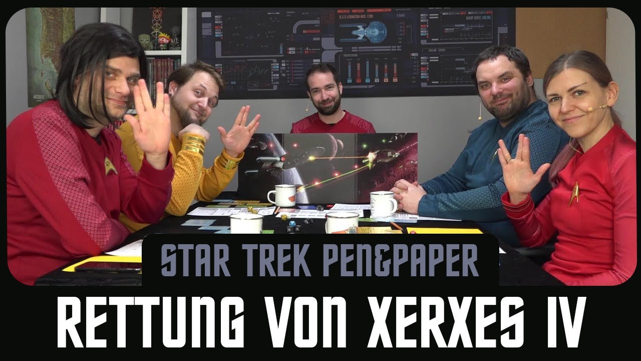 Star Trek - Rettung von Xerxes IV | Pen&Paper - YouTube