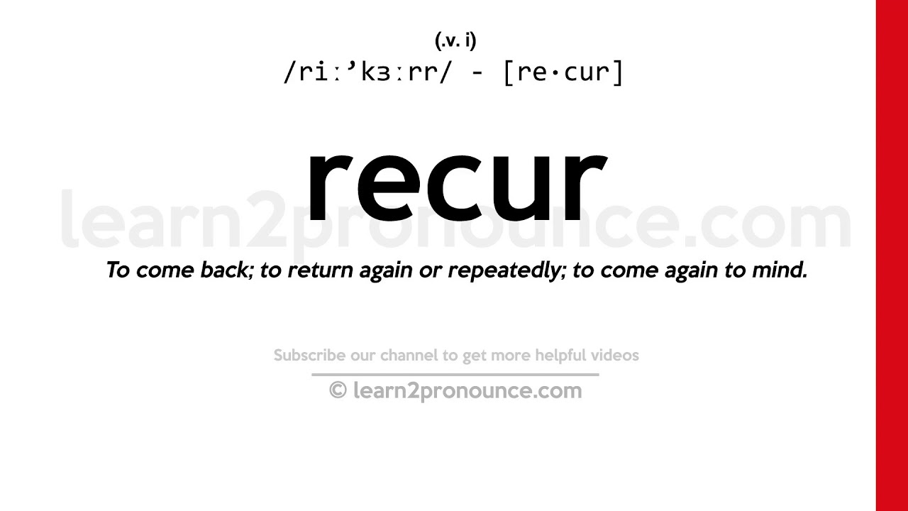 Pronunciation of Recur | Definition of Recur - YouTube