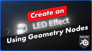 How to Create an LED Effect Using Geometry Nodes | Doovi