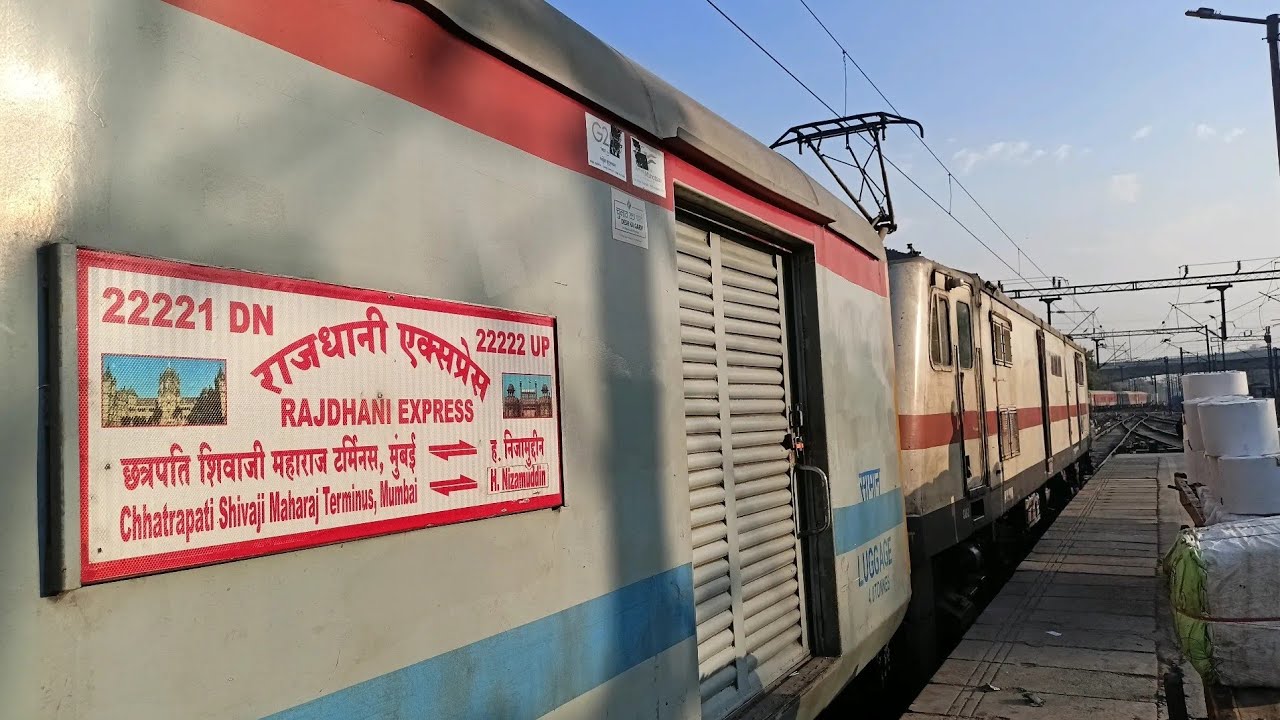 22221 train Mumbai CSMT - Hazrat Nizamuddin Rajdhani Express 18478 ...