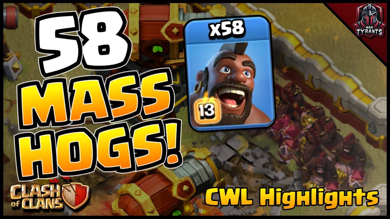 58 Hog Riders?! | War Tyrants Top 5 CWL Attacks | Aug 2024 - YouTube