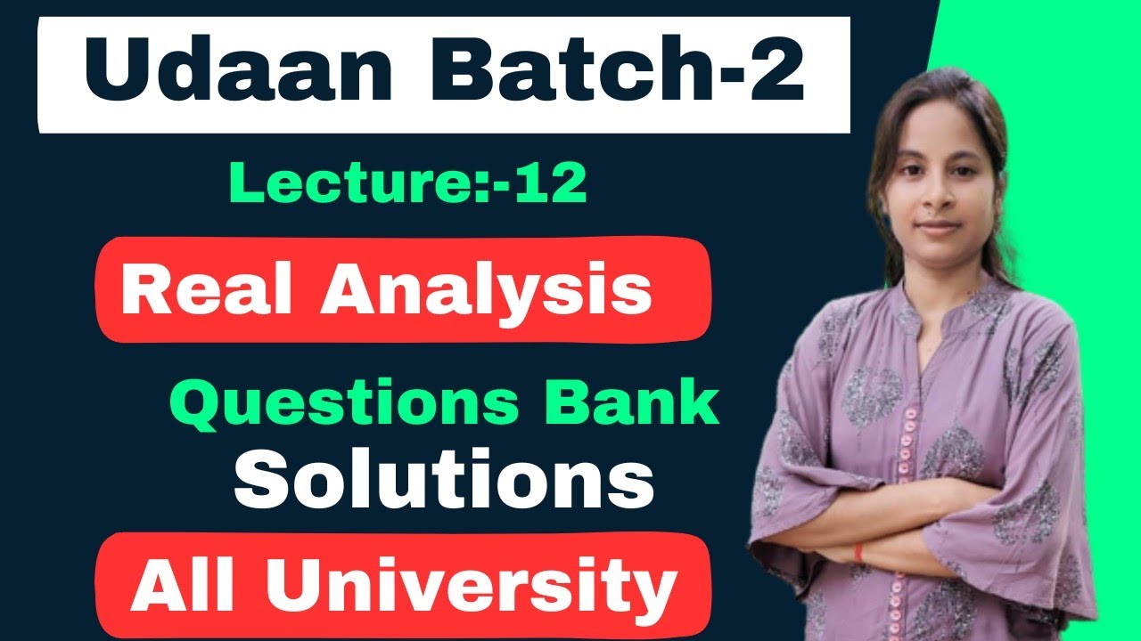 Real Analysis Questions Bank Solutions | Bsc Part 2 Maths - YouTube