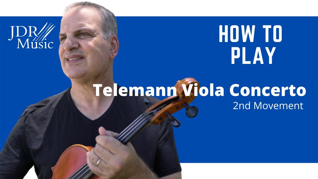Telemann Viola Concerto Mvt 2 How to Play on Viola - Ronald Houston ...