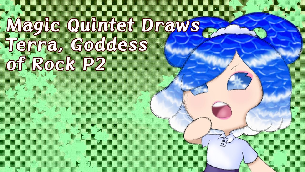 Magic Quintet Draws: Goddess of Rock, Terra (Chibi Coloring Speedrun ...