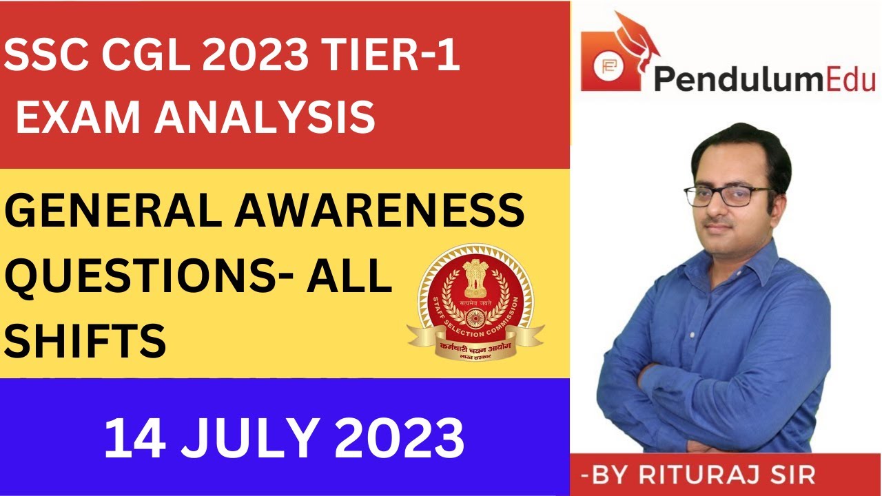 SSC CGL EXAM ANALYSIS 2023 | SSC CGL 14 JULY 2023 GK Questions | SSC ...