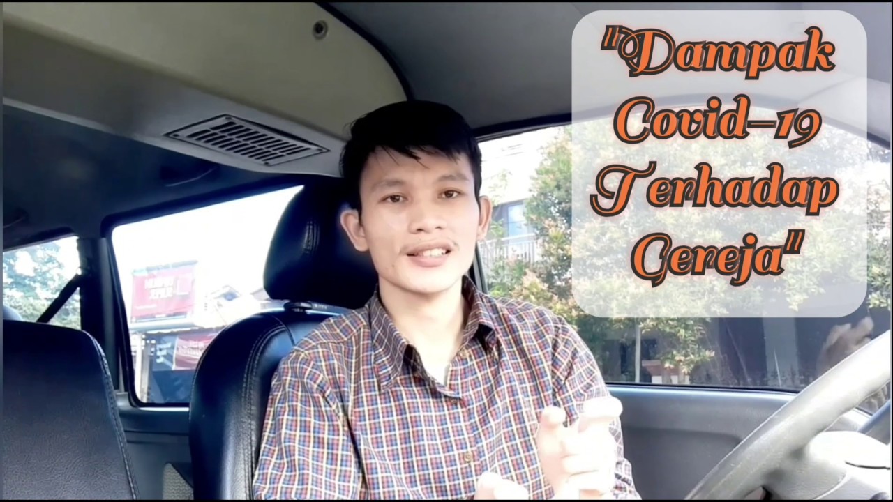 DAMPAK PANDEMIC COVID-19 BAGI GEREJA | By: Agusman Harefa - YouTube