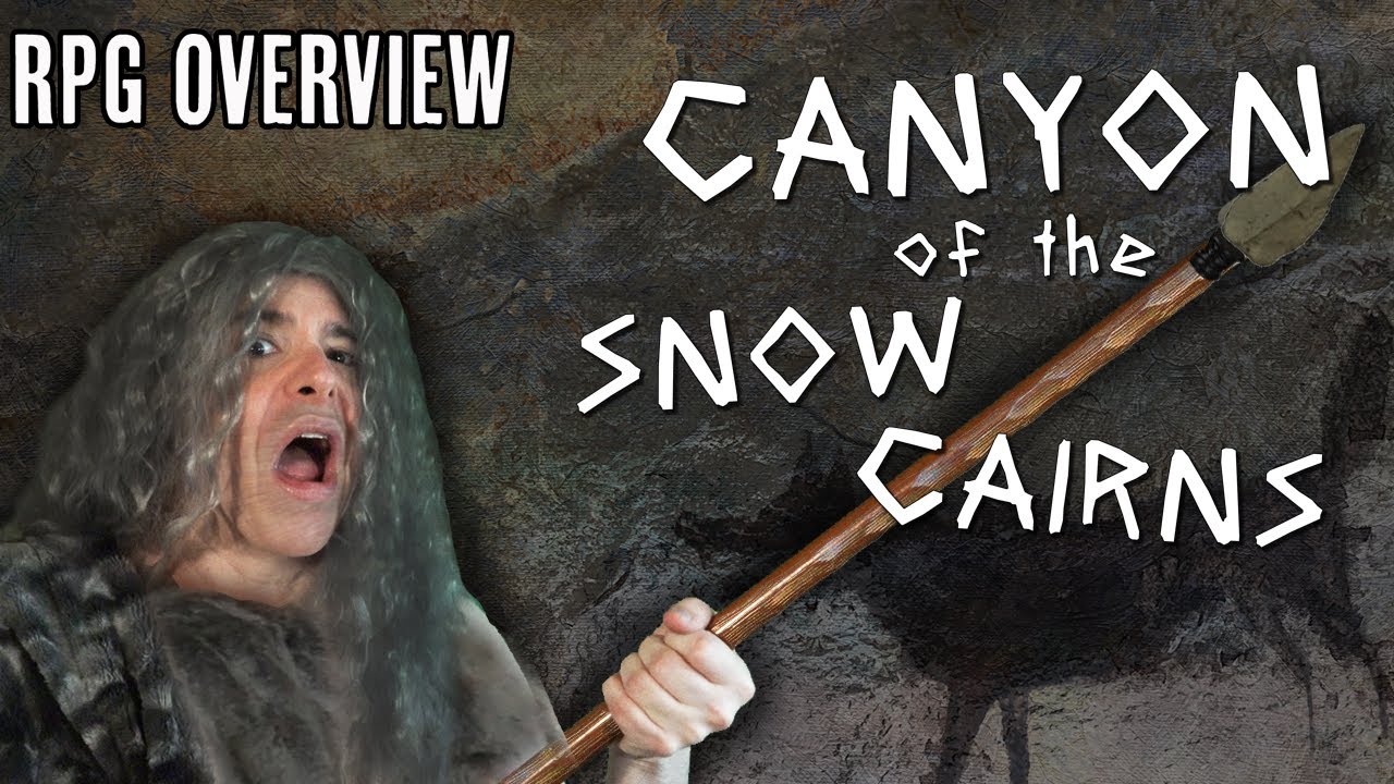 Ice Age Cthulhu! Canyon of the Snow Cairns RPG Adventure Overview - YouTube