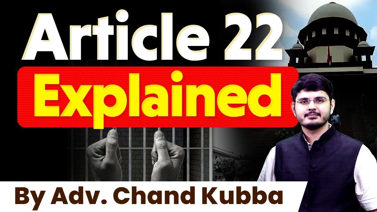 Article 22 | Protection Against Arrest and Detention | UPSC | IAS - YouTube