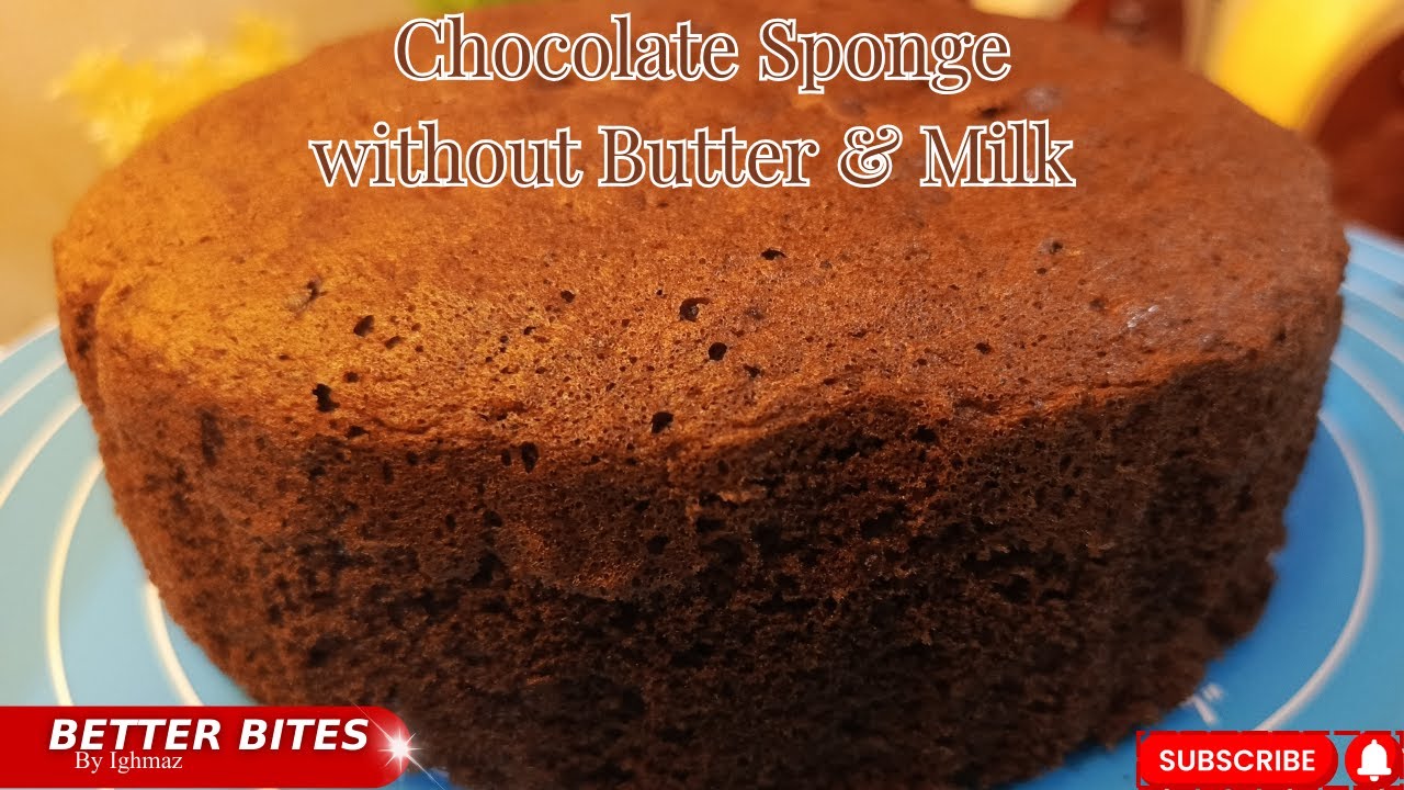 Chocolate Sponge Recipe For beginners Better Bites By Ighmaz - YouTube